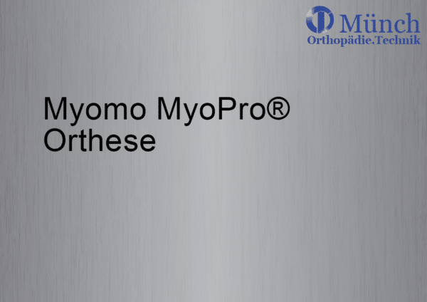 Myomo MyoPro® Orthese - Münch und Hahn